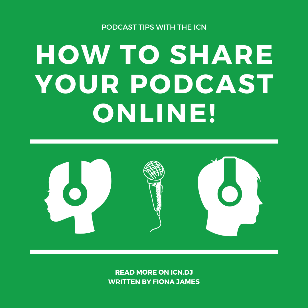 How to share your podcast online – Indie Creative Podcasts
